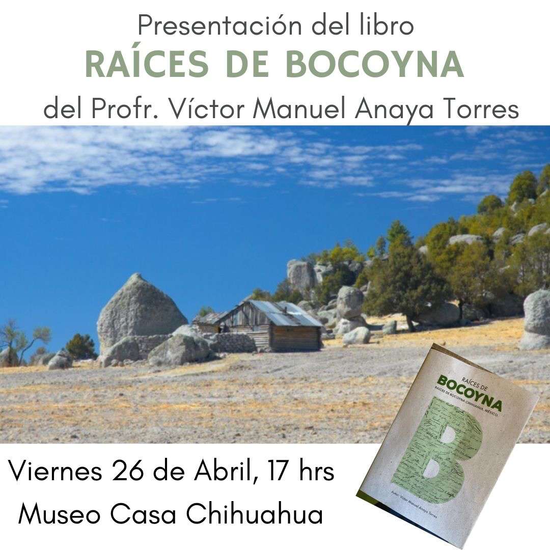 Presentará el libro Raíces de Bocoyna del profesor Víctor Manuel Anaya ...
