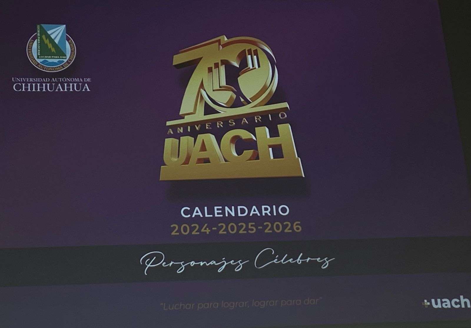 Presentan calendario conmemorativo del 70 aniversario de la Uach | La ...